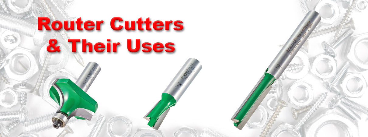 Router Cutters and Their Uses
