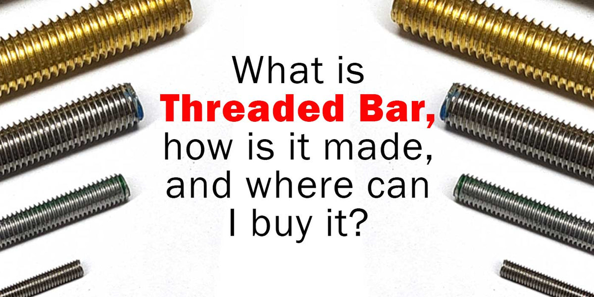 What is threaded bar | Fusion Fixings